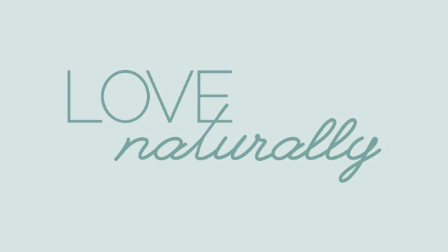 Podcast - Love Naturally